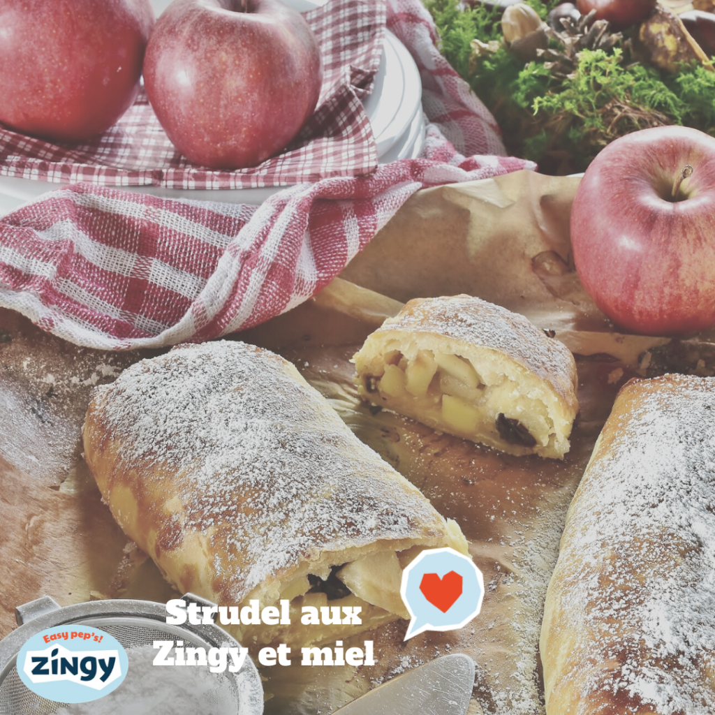 Strudel aux Zingy et miel - Zingy Strudel aux Zingy et miel - Zingy